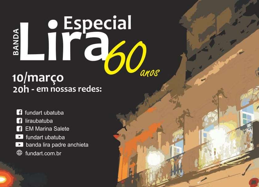 Banda Lira celebra 60 anos com lançamento de espetáculo online - FundArt